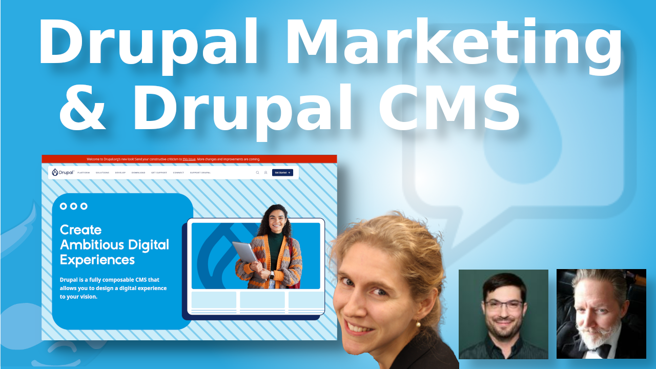Talking Drupal #481 - Drupal Marketing & Drupal CMS | Talking Drupal